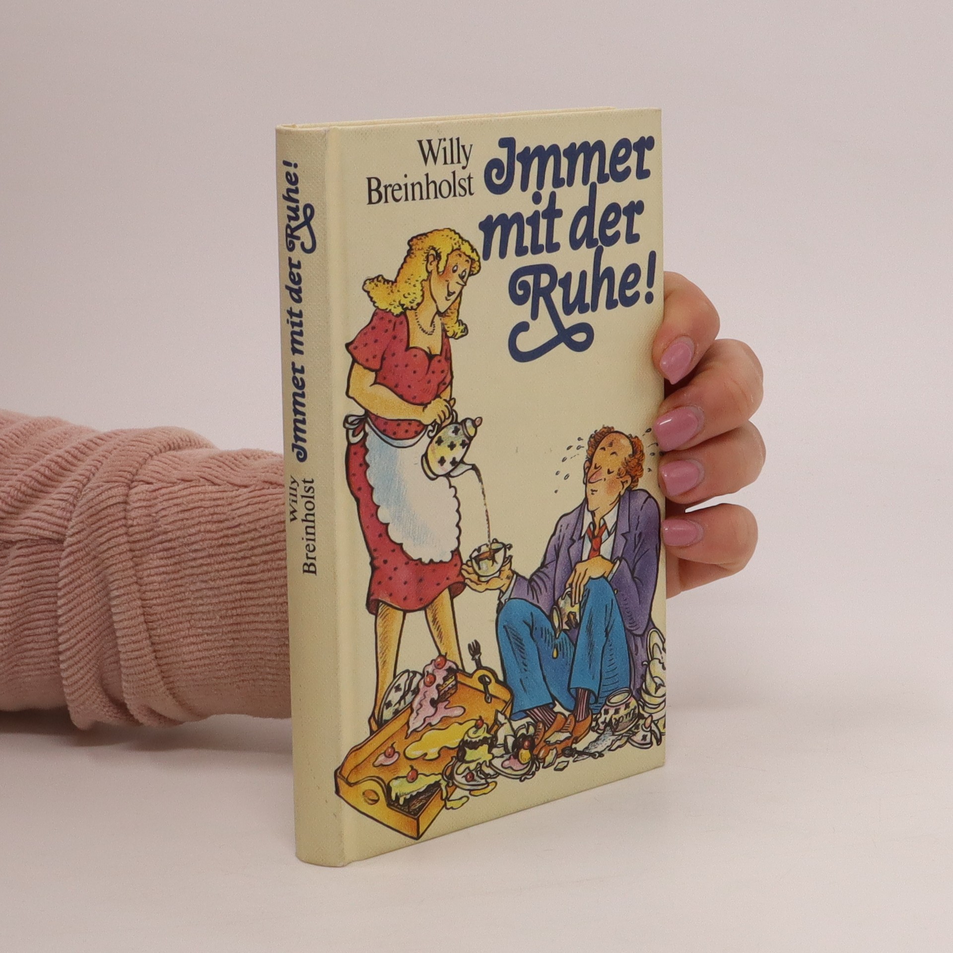 Immer mit der Ruhe! - Breinholst, Willy - knihobot.cz