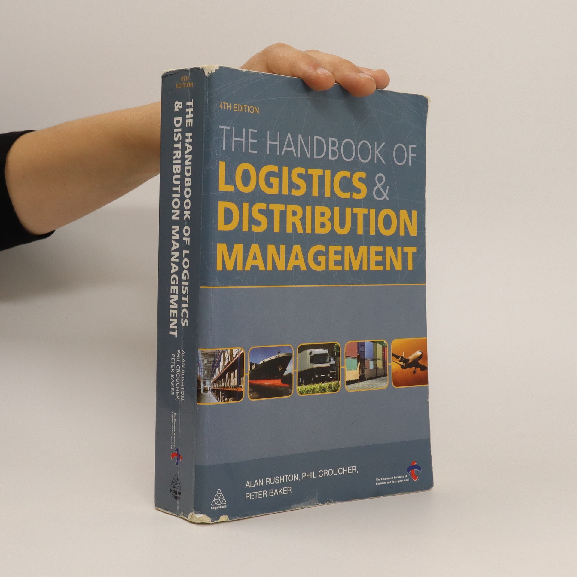 The Handbook of Logistics & Distribution Management - Rushton, Alan ...