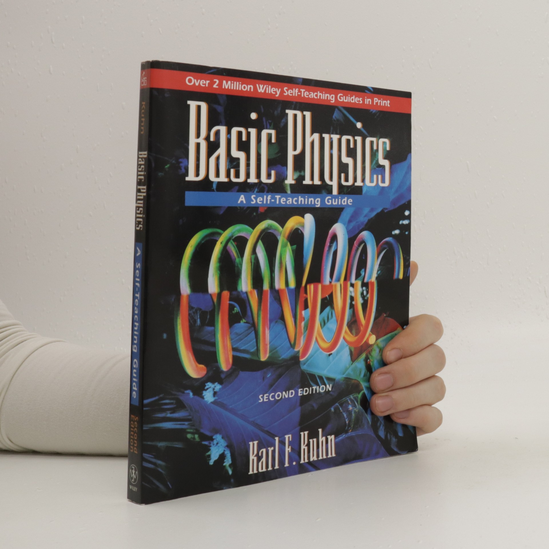 Basic Physics : a self-teaching guide - Kuhn, Karl F - knihobot.cz
