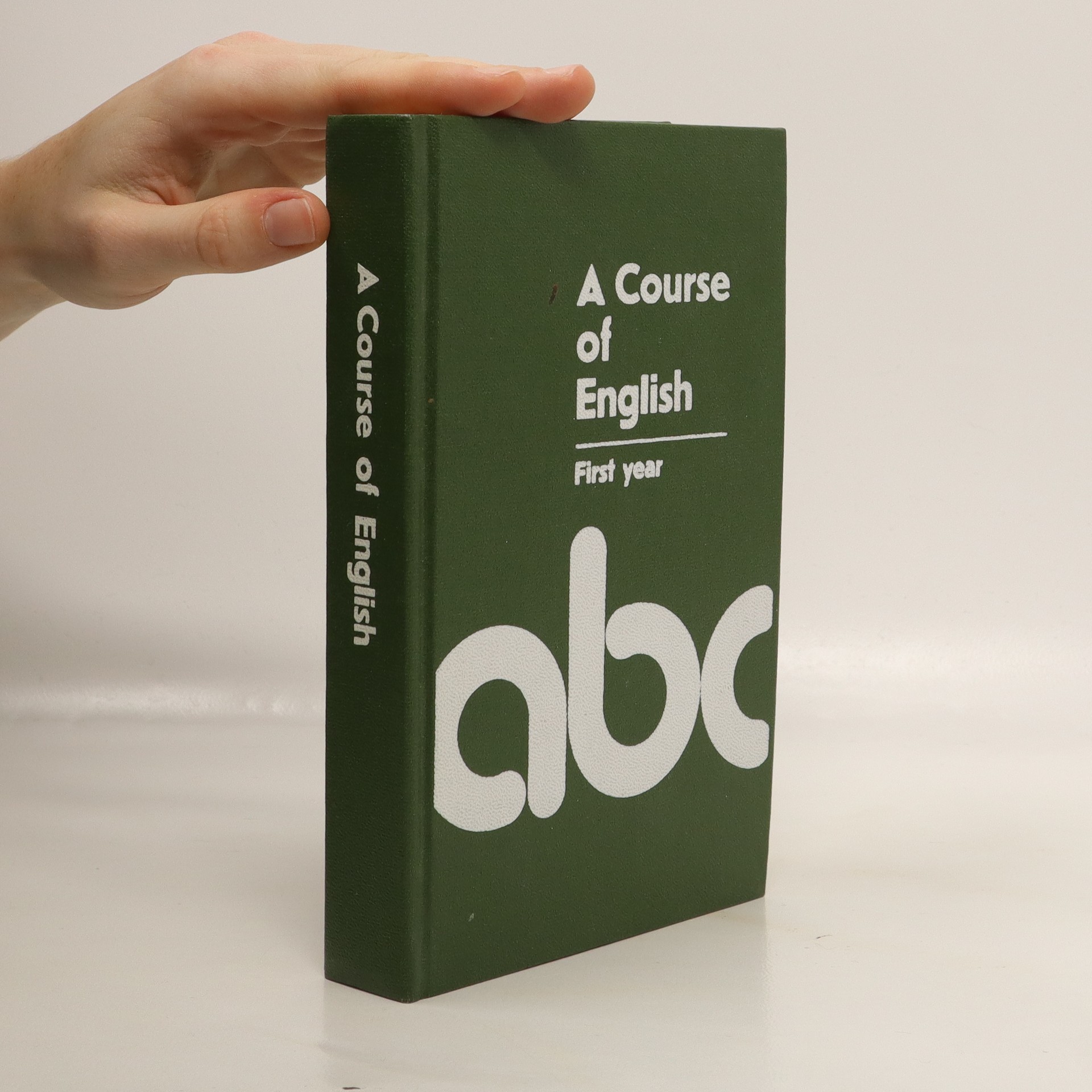 A Course of English: First Year