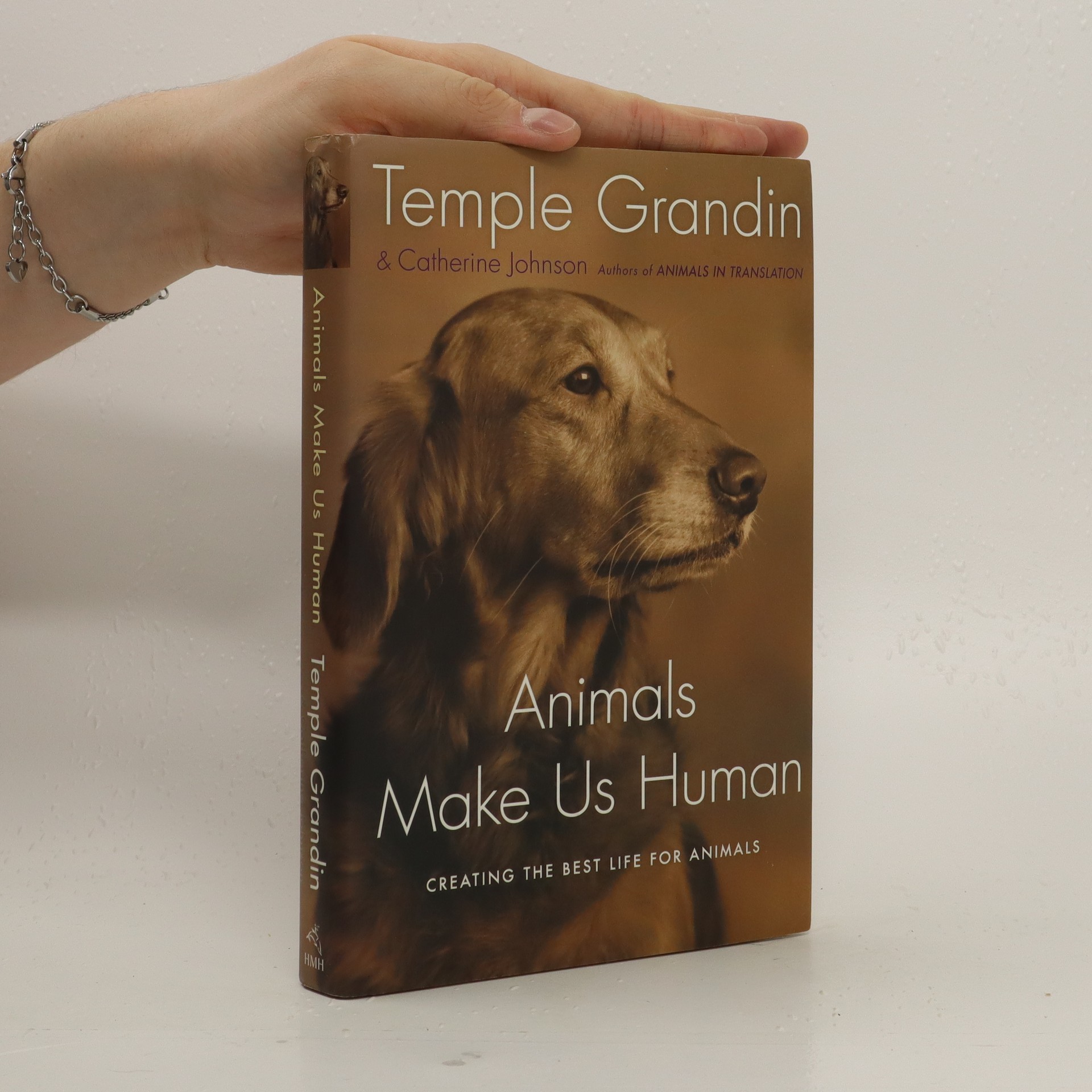 Animals Make Us Human : Creating the Best Life for Animals - Grandin ...