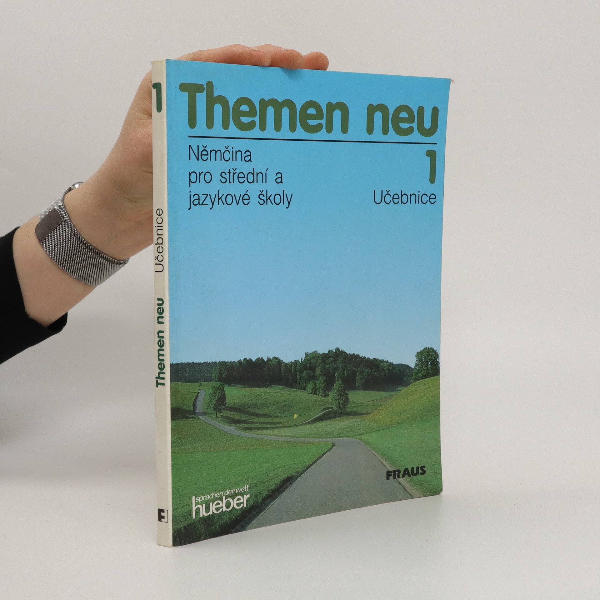 Themen neu 1. Němčina pro střední a jazykové školy. Učebnice - Kreuzer ...