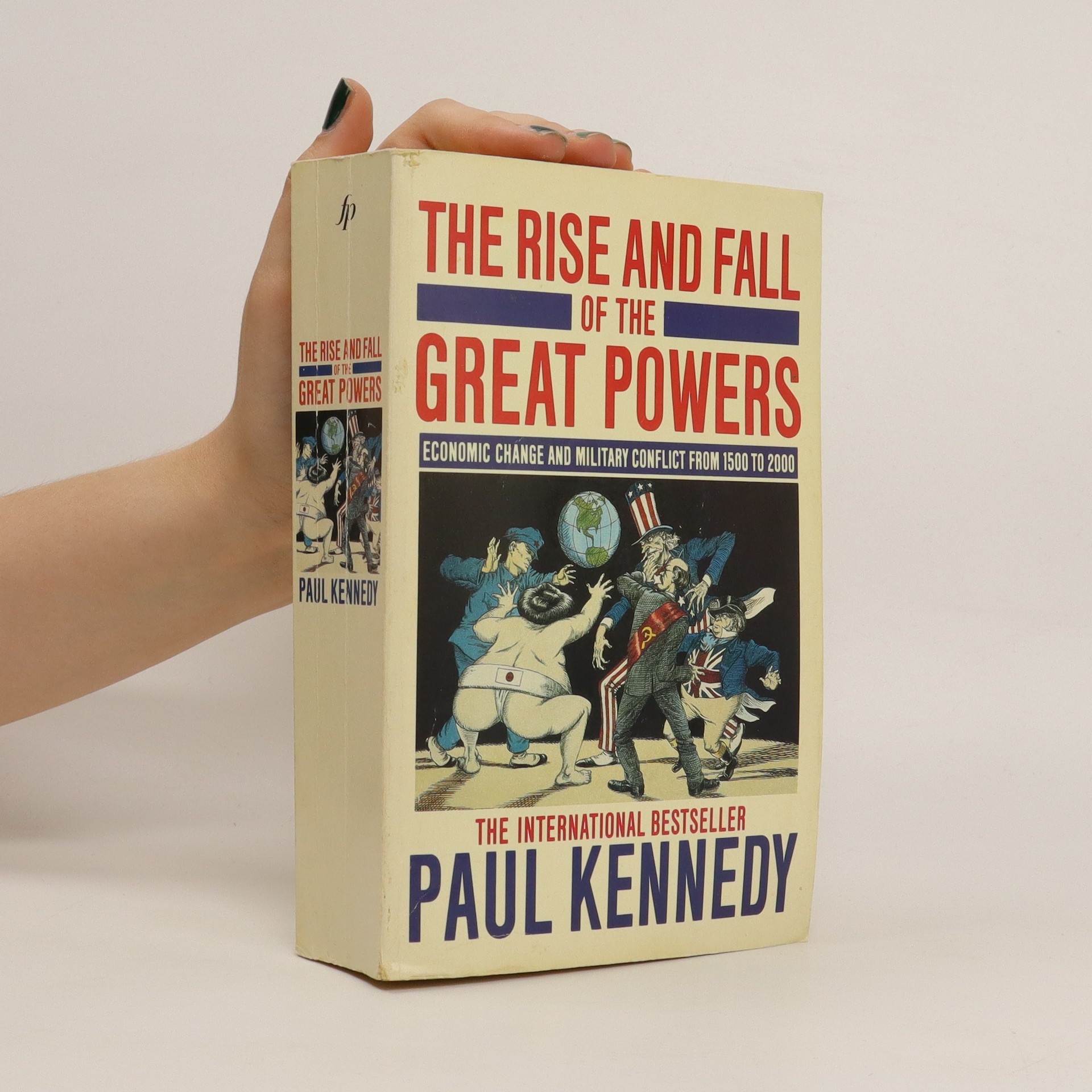 The Rise and Fall of the Great Powers: Economic Change and Military ...
