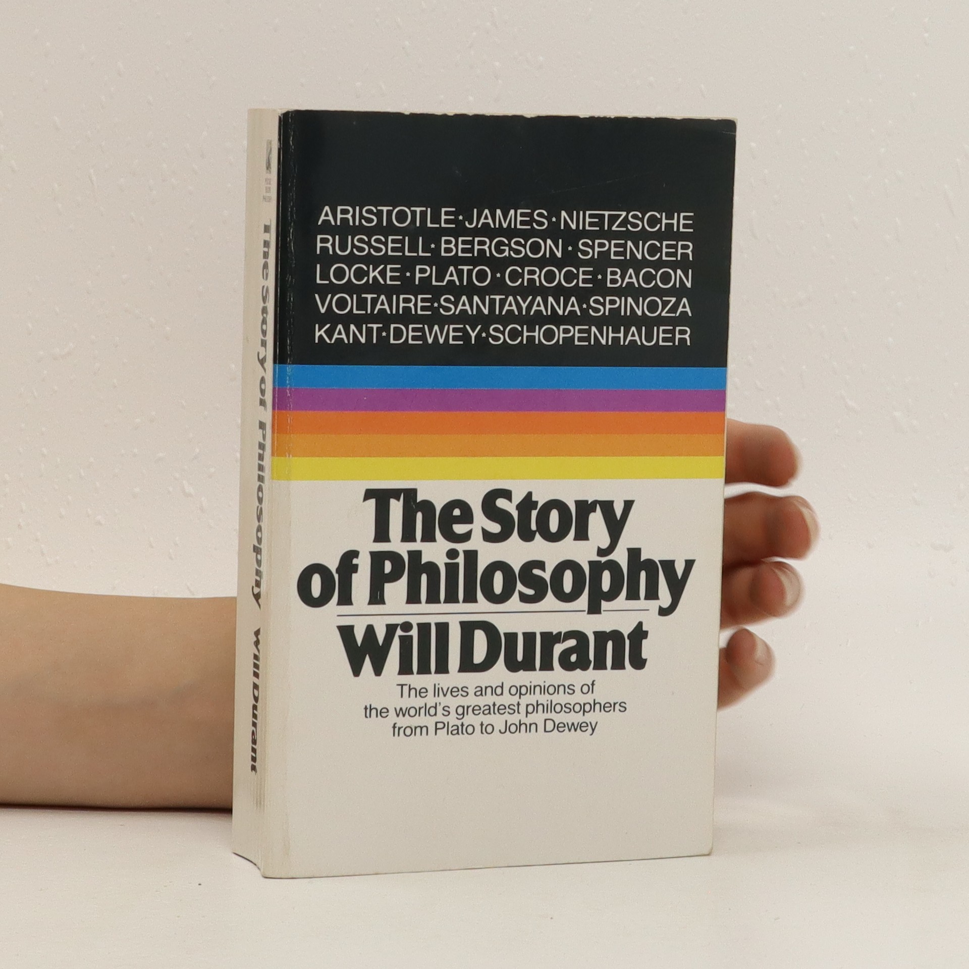 The Story of philosophy : the lives and opinions of the greater ...