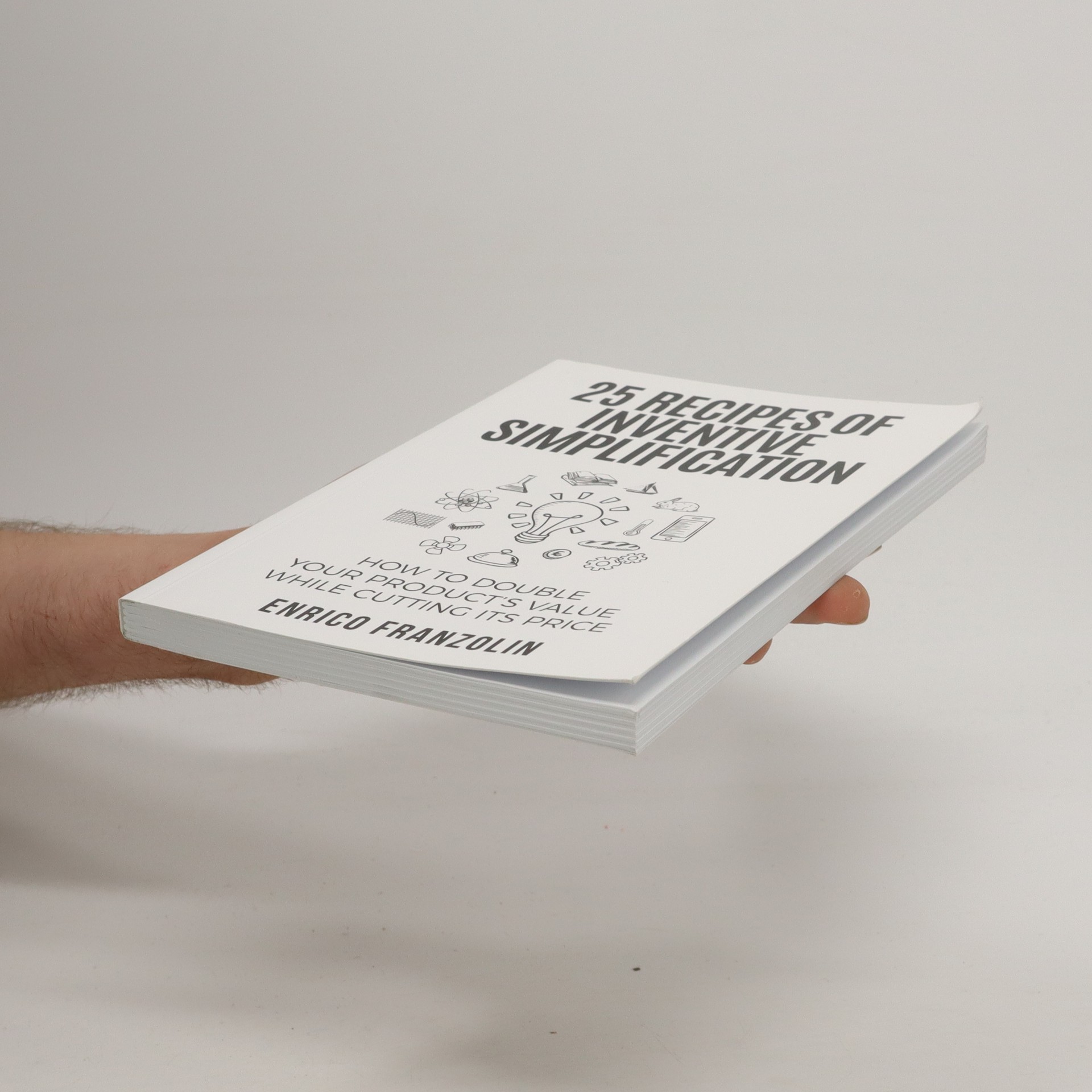 25 recipes of inventive simplification - Franzolin, Enrico - knihobot.cz