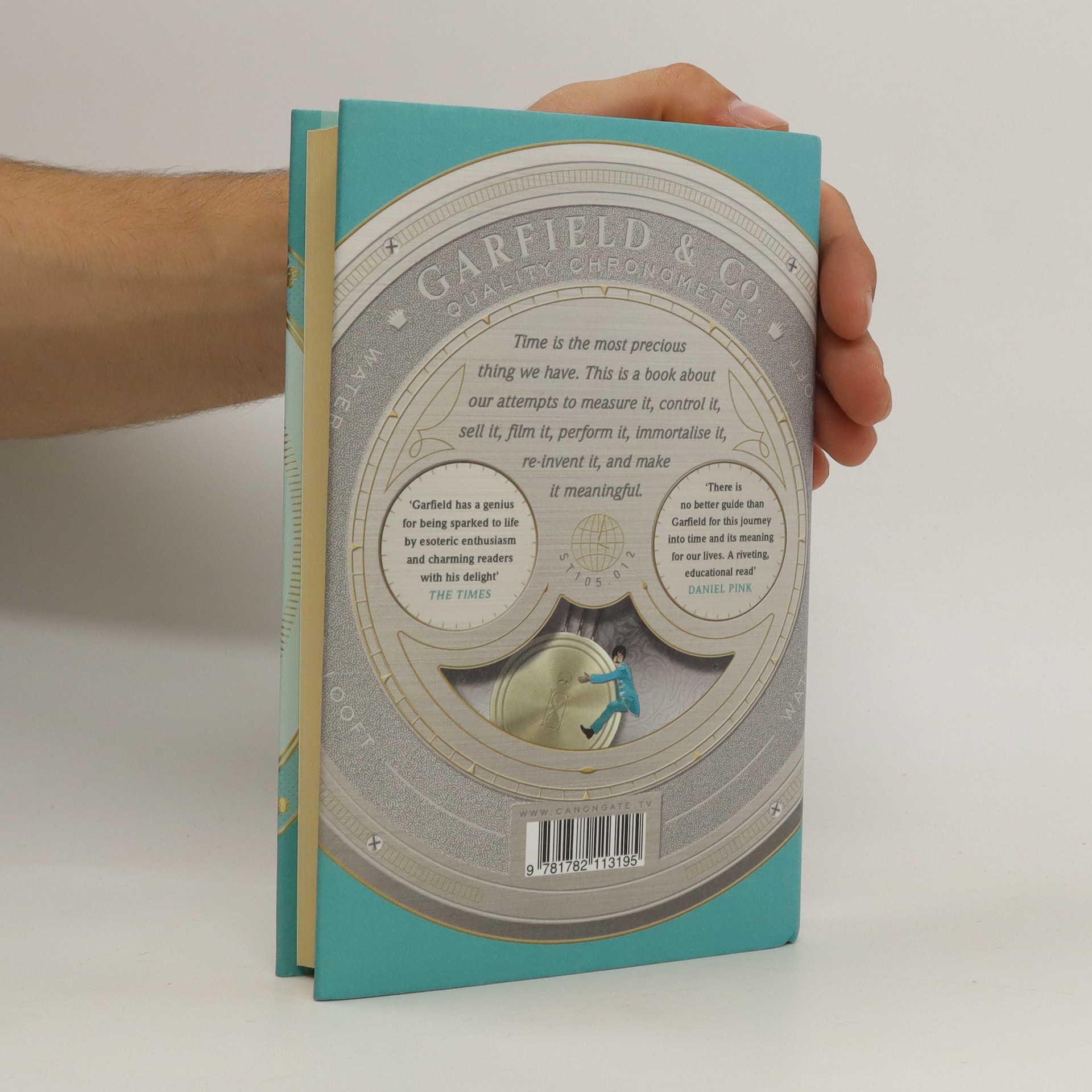 Timekeepers : how the world became obsessed with time - Garfield, Simon ...