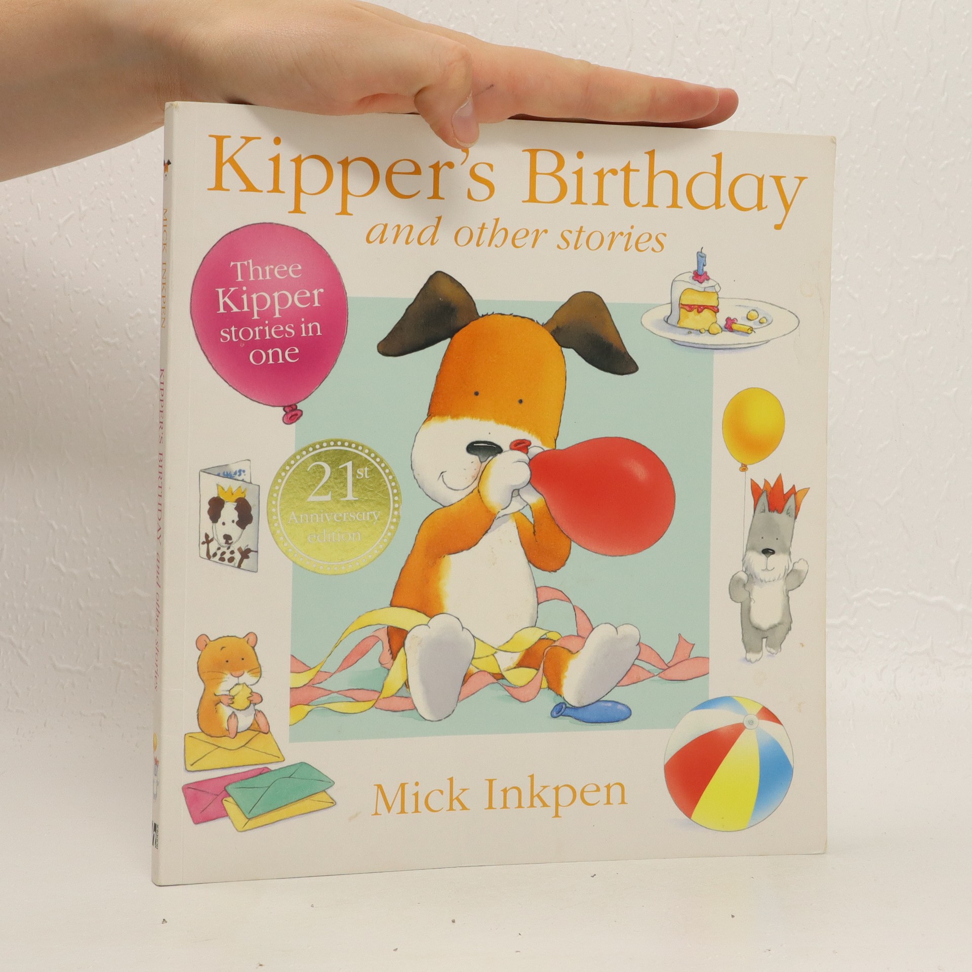Kipper's birthday and other stories - Inkpen, Mick - knihobot.cz