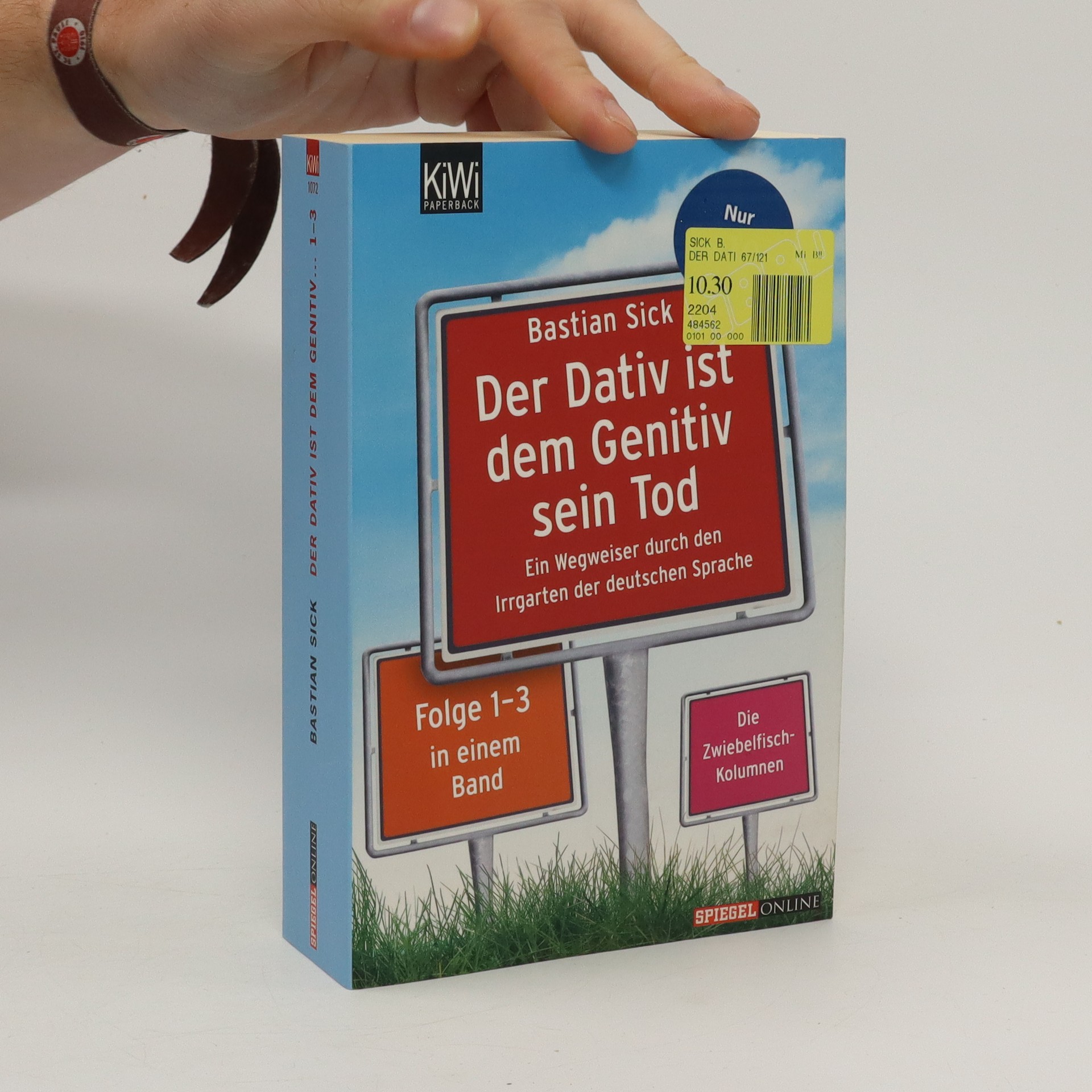 Der Dativ ist dem Genitiv sein Tod. Folge 1-3, Ein Wegweiser durch den ...